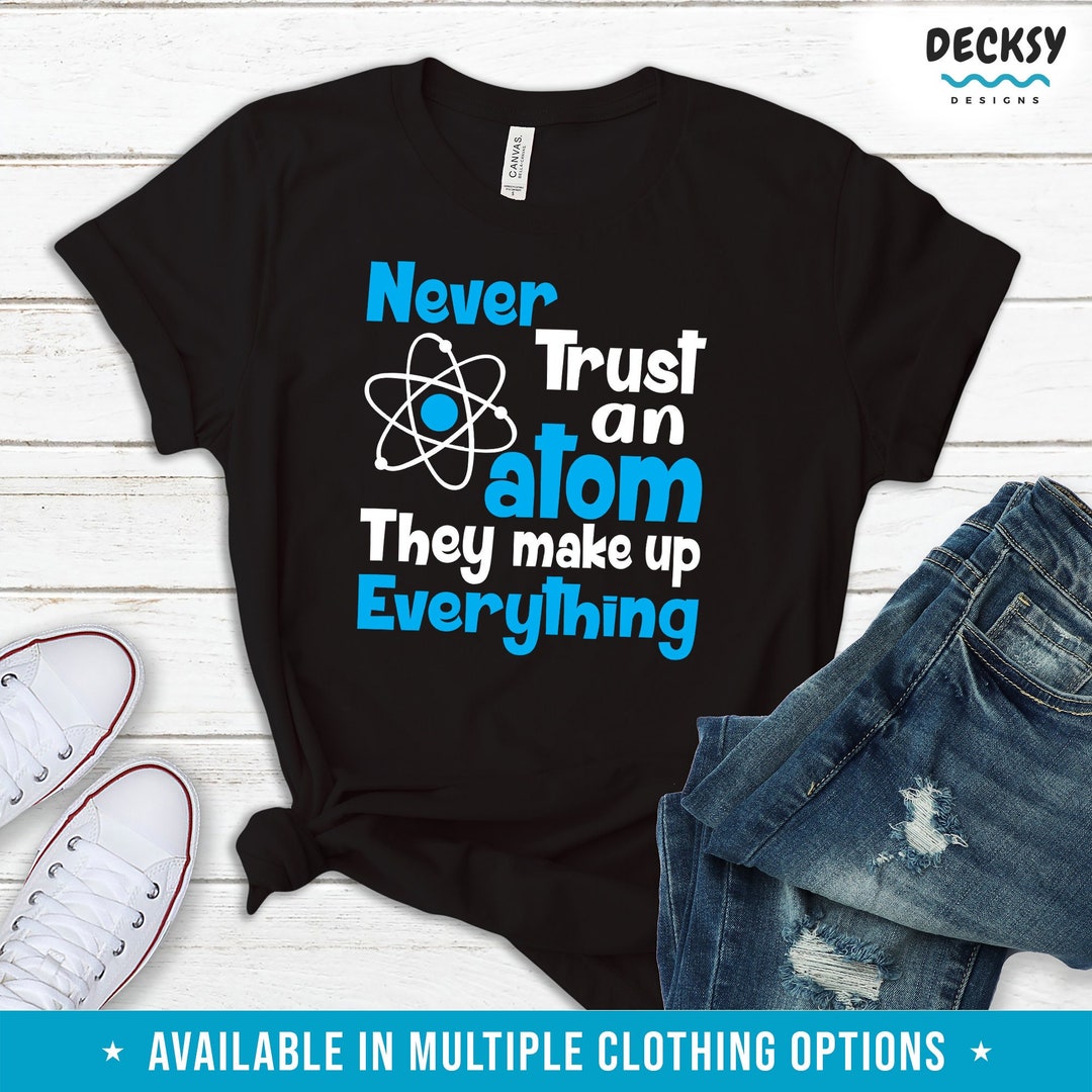 Science Teacher Shirt, Funny Physics Gift, Atom Sweatshirt Hoodie ...