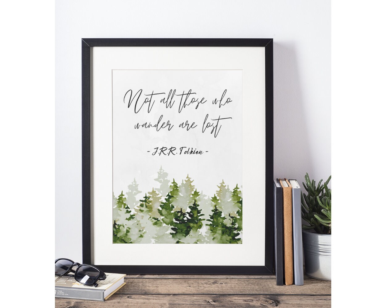 JRR Tolkien Quote Wall Art, not All Those Who Wander Are Lost ...
