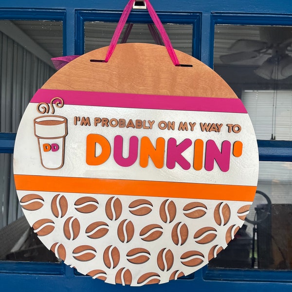 Dunkin Door Sign - Etsy