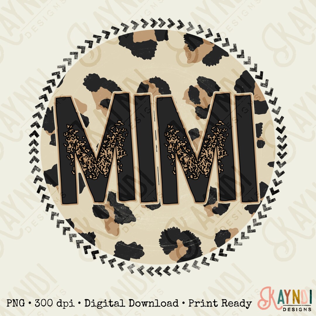 Mimi Sublimation Design PNG Digital Download Printable Leopard Mothers ...