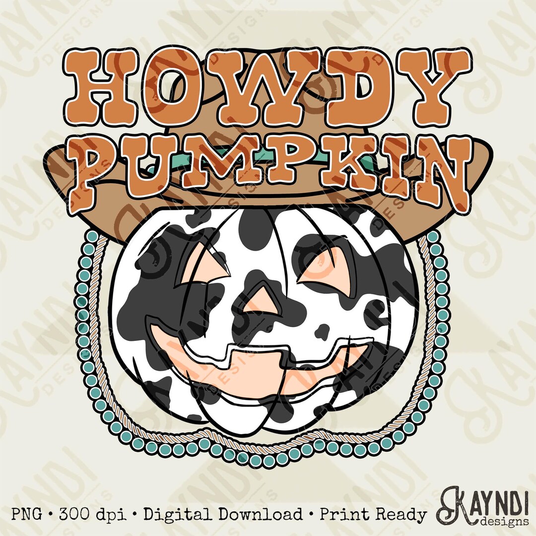 Howdy Pumpkin Sublimation Design PNG Digital Download Printable Jack O ...