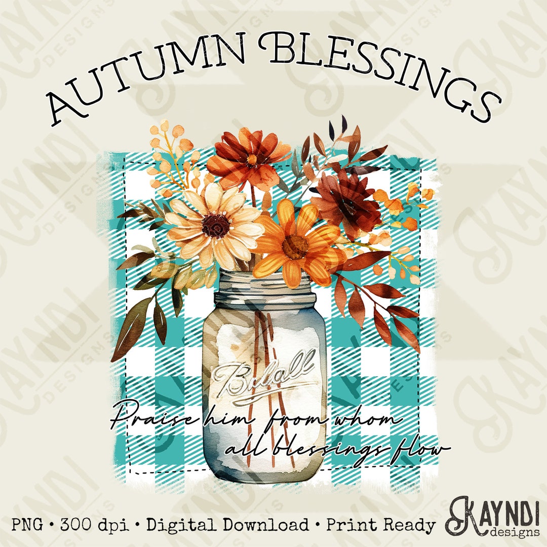 Autumn Blessing Sublimation Design PNG Digital Download Printable ...