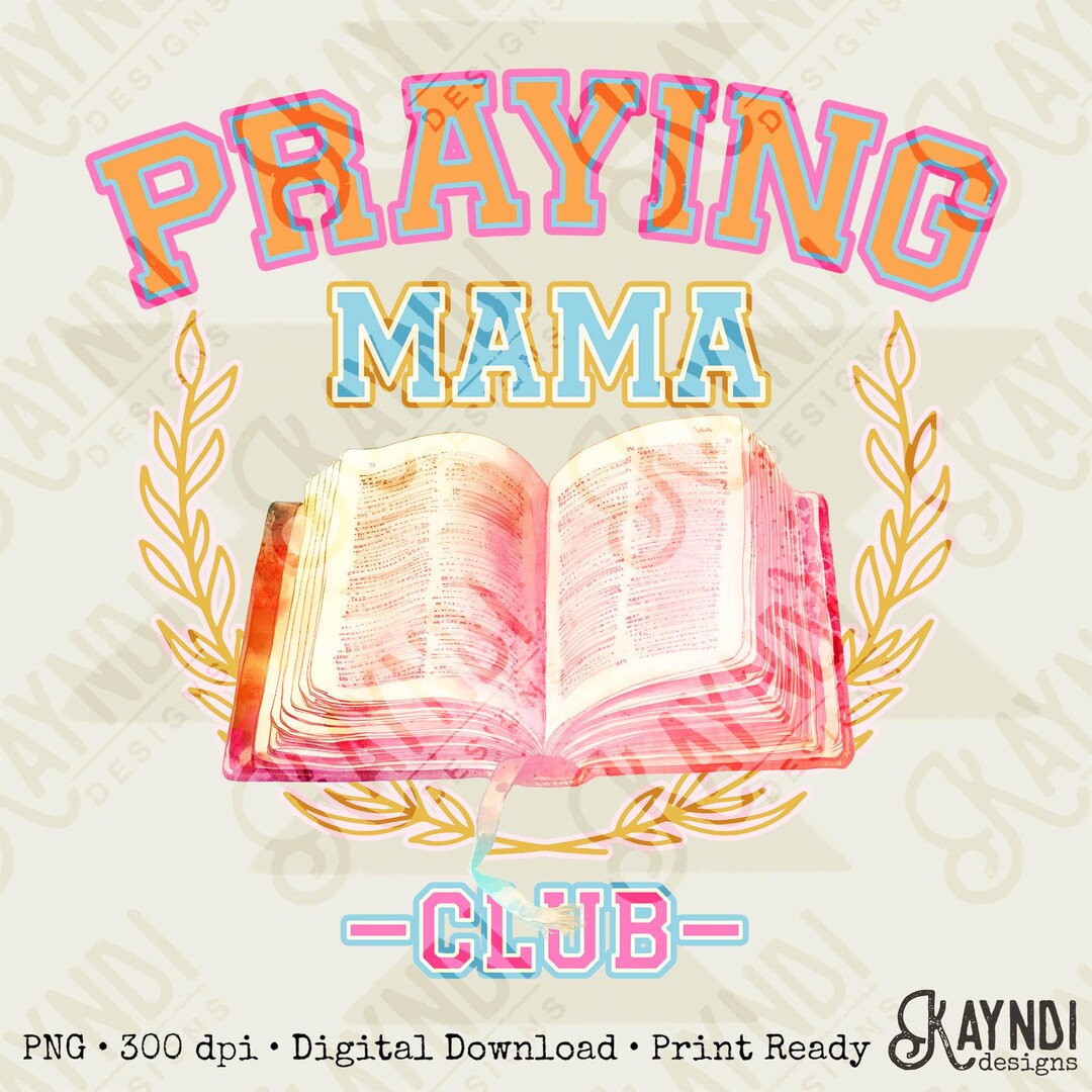 Praying Mama Club Sublimation Design PNG Digital Download Printable - Etsy