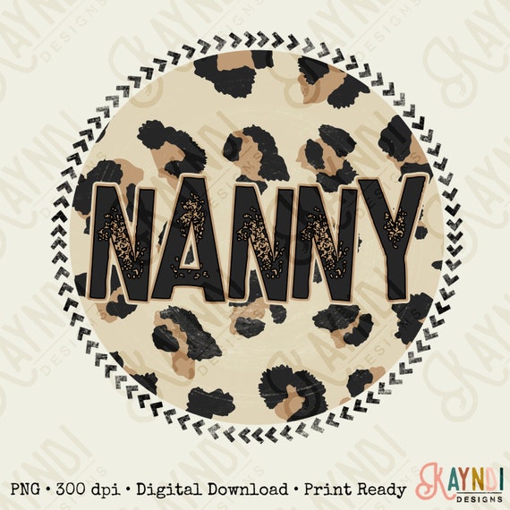 Nanny Sublimation Design PNG Digital Download Printable | Etsy