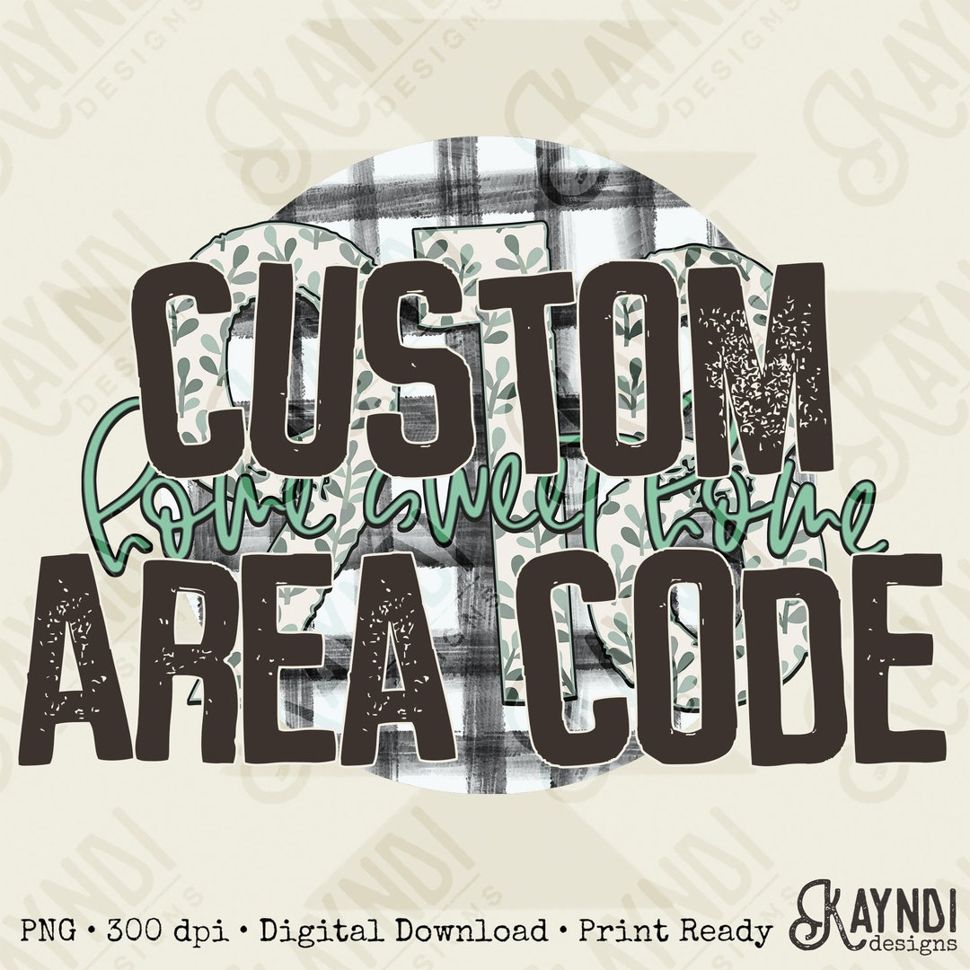 Custom Area Code Design Sublimation PNG, Digital Download, Printable ...