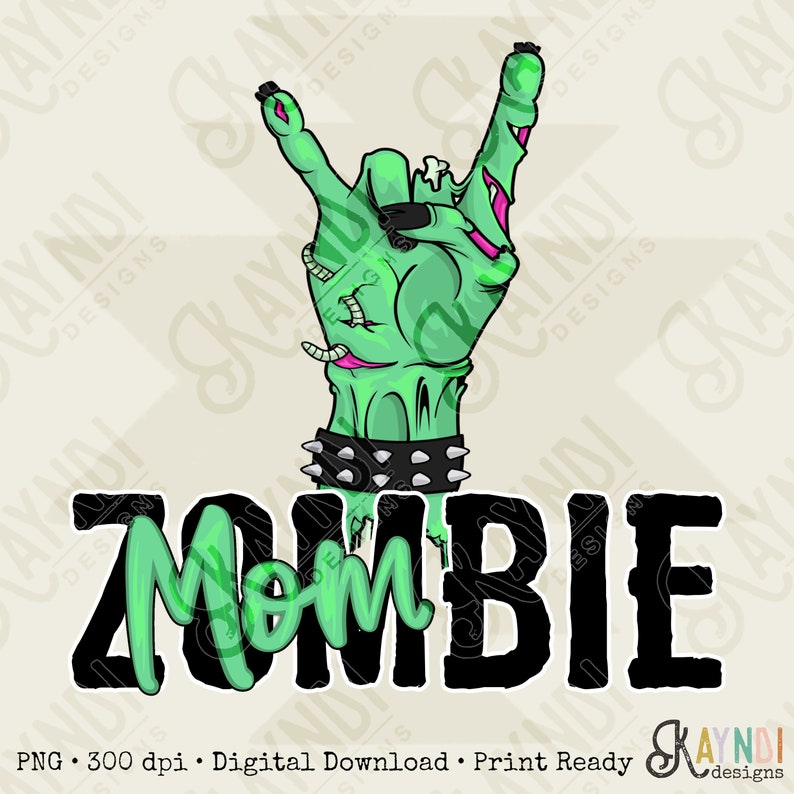 Mombie Zombie Sublimation Design PNG Digital Download Printable Rock ...