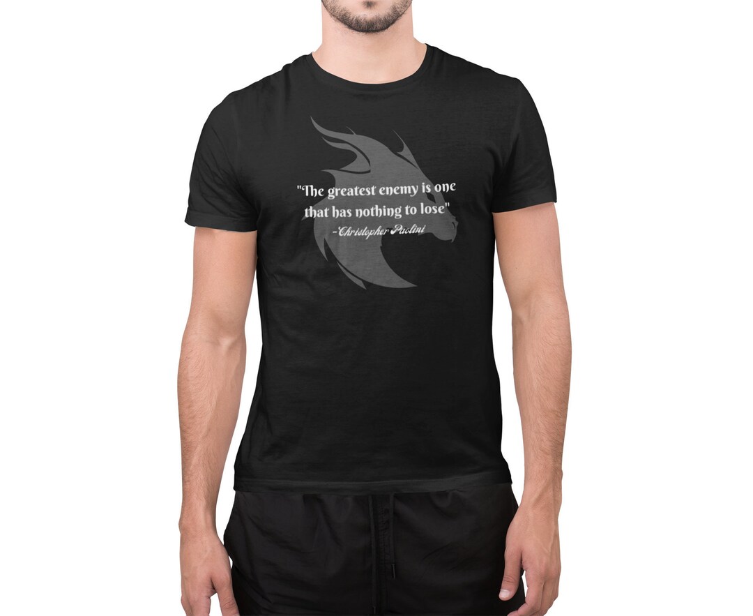 The Inheritance Cycle Inspiring Quote Unisex T-shirt - Etsy