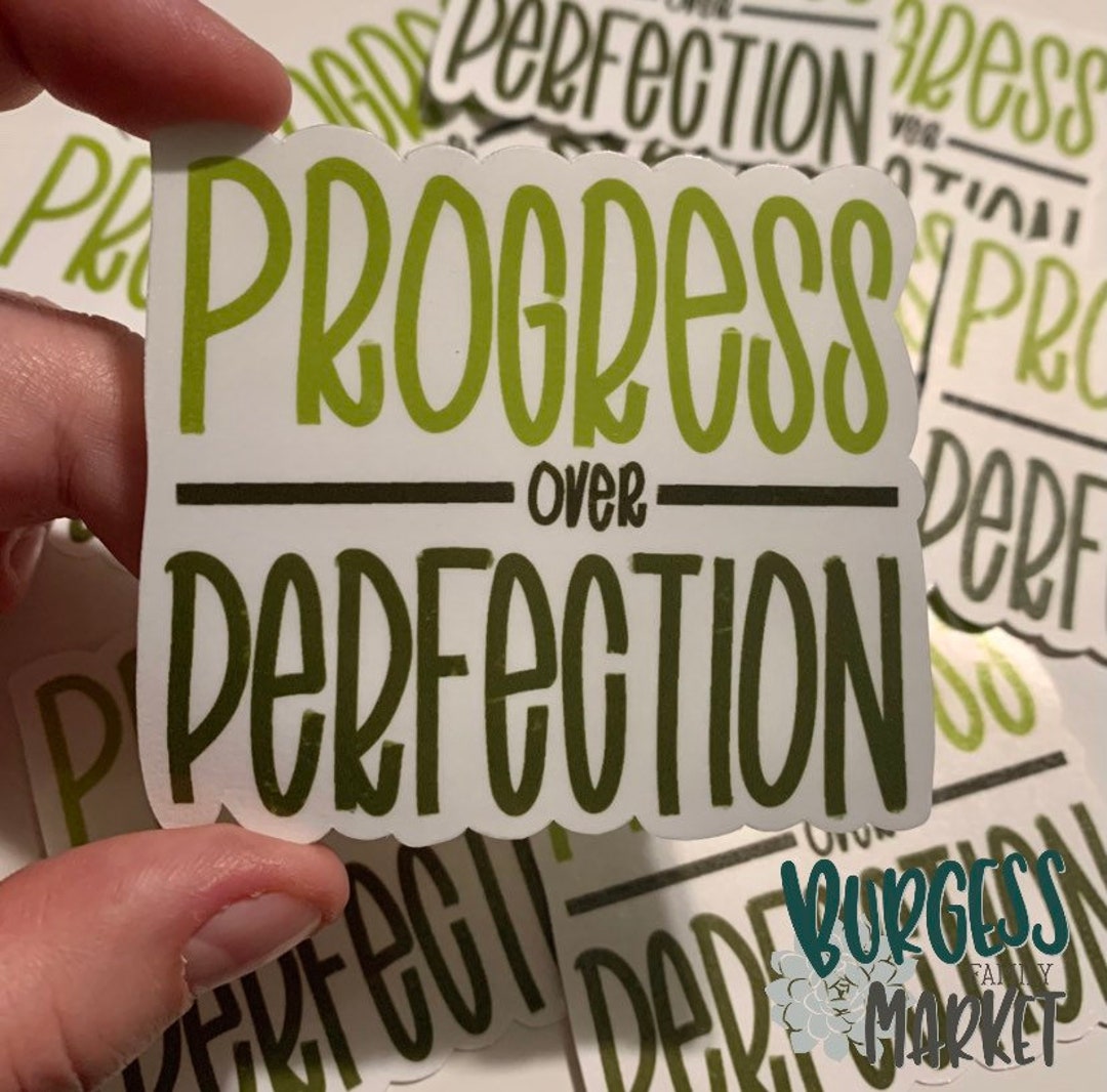 Progress Over Perfection Sticker - Etsy