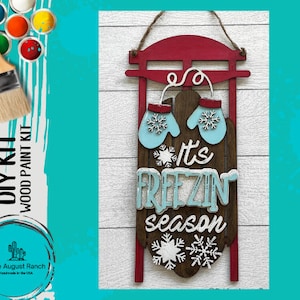 It's Freezin' Season Sled Hanger Sign DIY Wood Kit - Winter Door Hanger ...