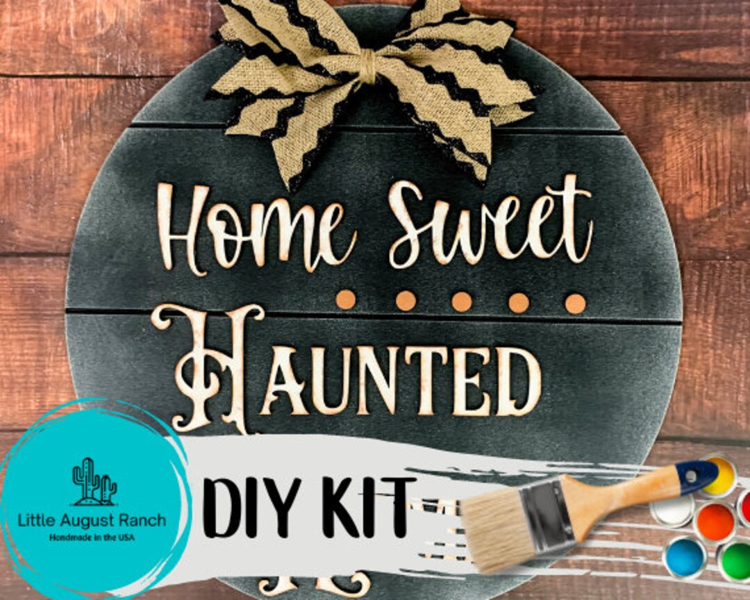 DIY Halloween Home Sweet Haunted Home Sign- Paint It Yourself Halloween ...