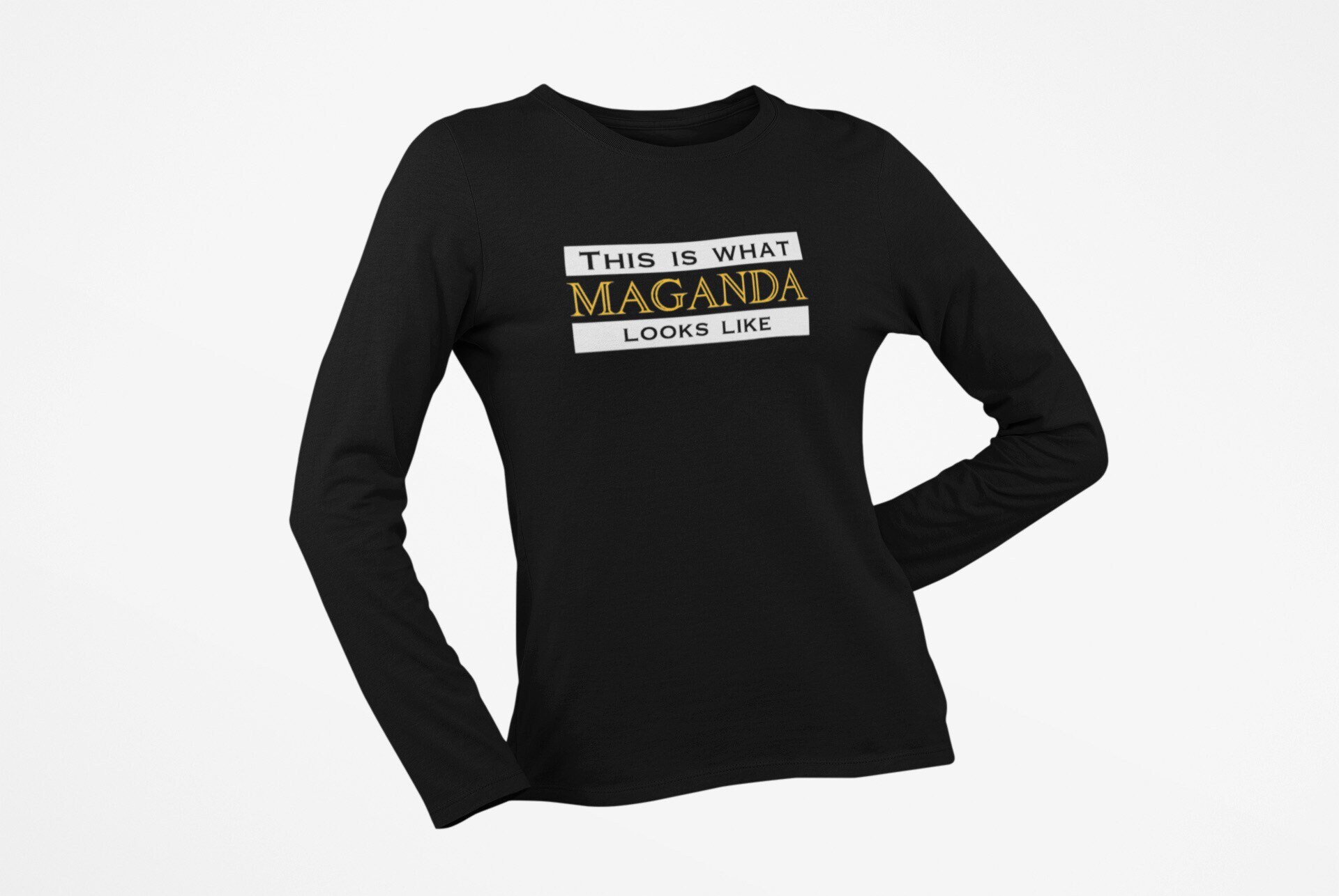 This is What Maganda Looks Like Black Premium T-shirt/long-sleeve ...
