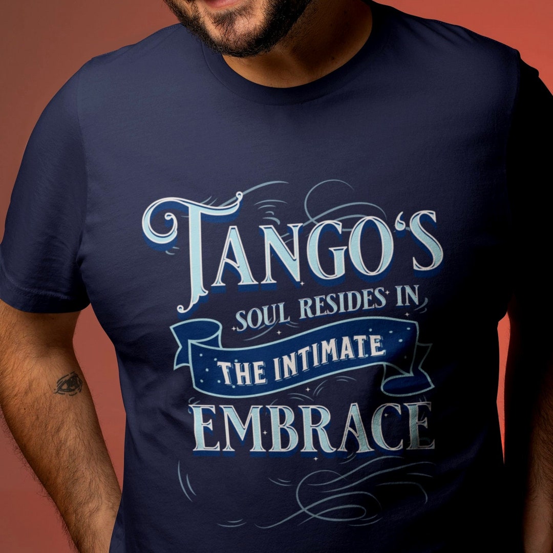 Tango Dance Tshirt | Argentine Tango Shirt | Tango Embrace | for Him Gift | Graphic Tee | Dance ...