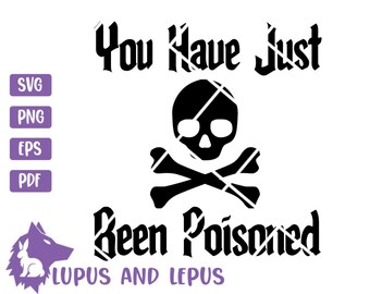 You Have Been Poisoned Svg - Etsy