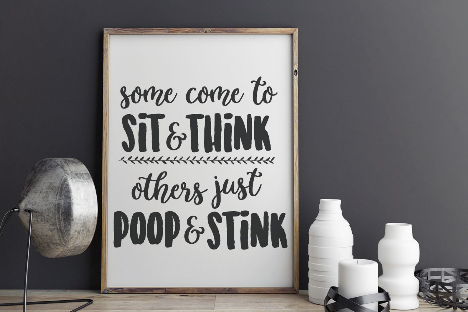 Some Come to Sit and Think Sign Printable & Cut Files SVG JPEG | Etsy