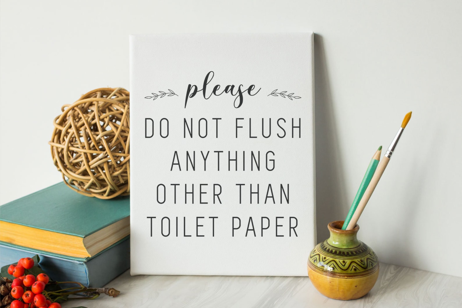 Please Do Not Flush Anything but Toilet Paper Quote Sign Printable ...