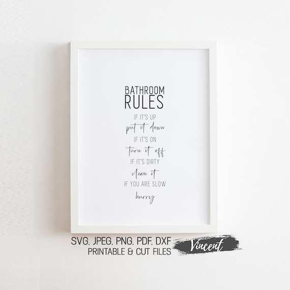 Funny Bathroom Rules Wall Art Printable JPG Pdf PNG & SVG Cut - Etsy