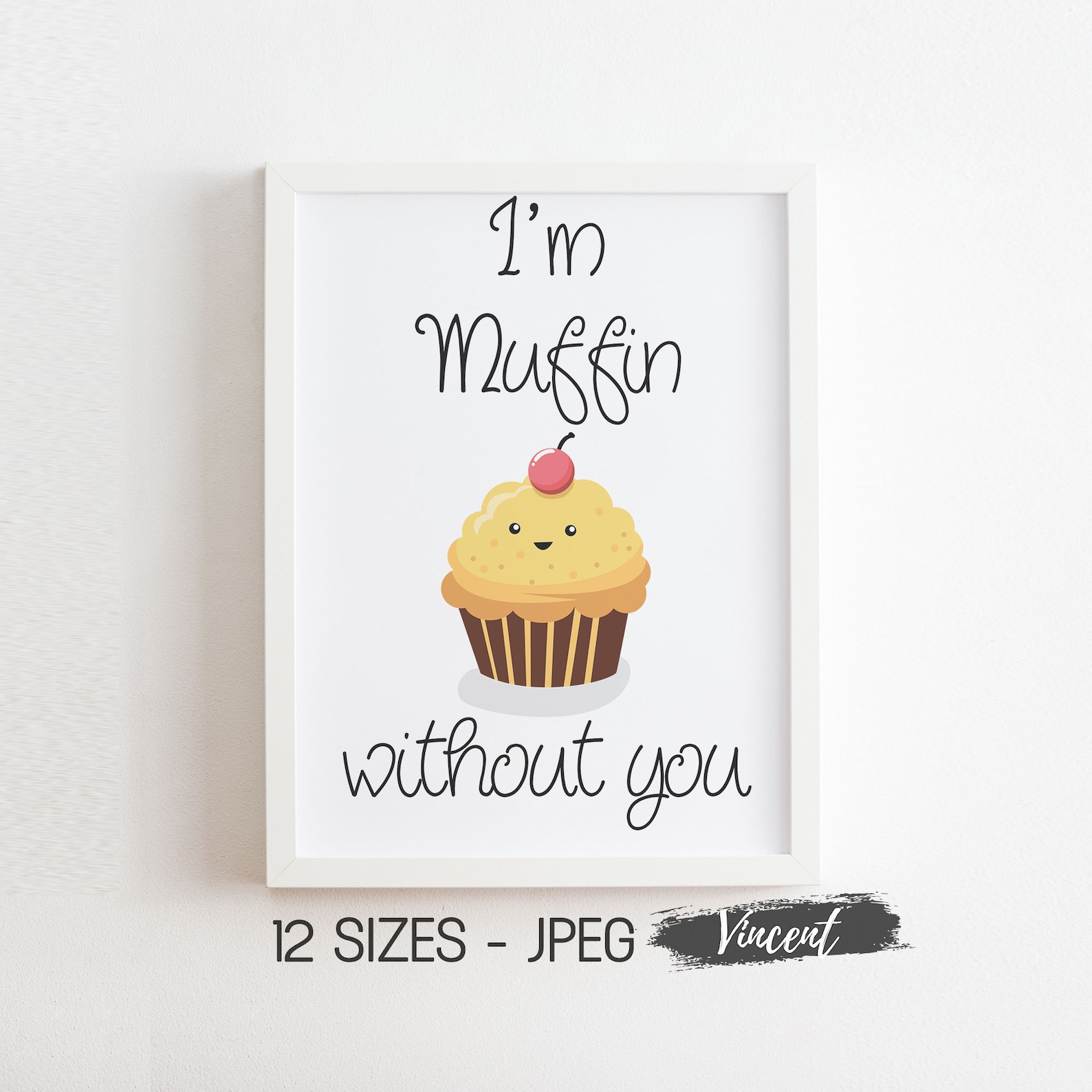 I'm Muffin Without You Valentine Printable Pun (Download Now) - Etsy