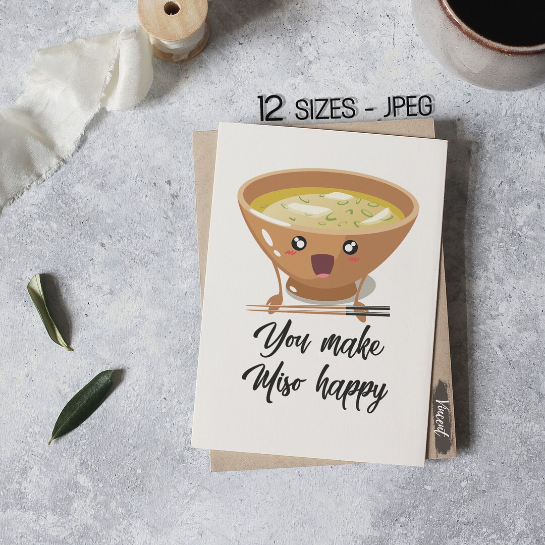 You Make Miso Happy Love Pun Art Printable JPEG Images, Funny Valentine ...