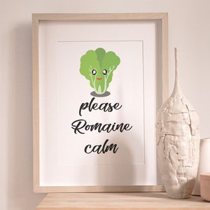 Please Romaine Calm Pun Drawing Printable JPEG Images, Funny Mom's ...