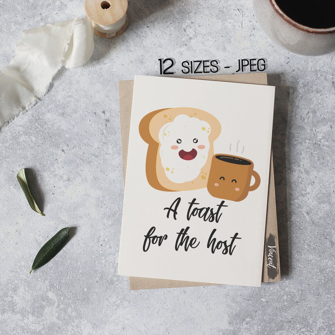 A Toast for the Host JPEG Printable Design Files, Pun Art Prints, Pun ...