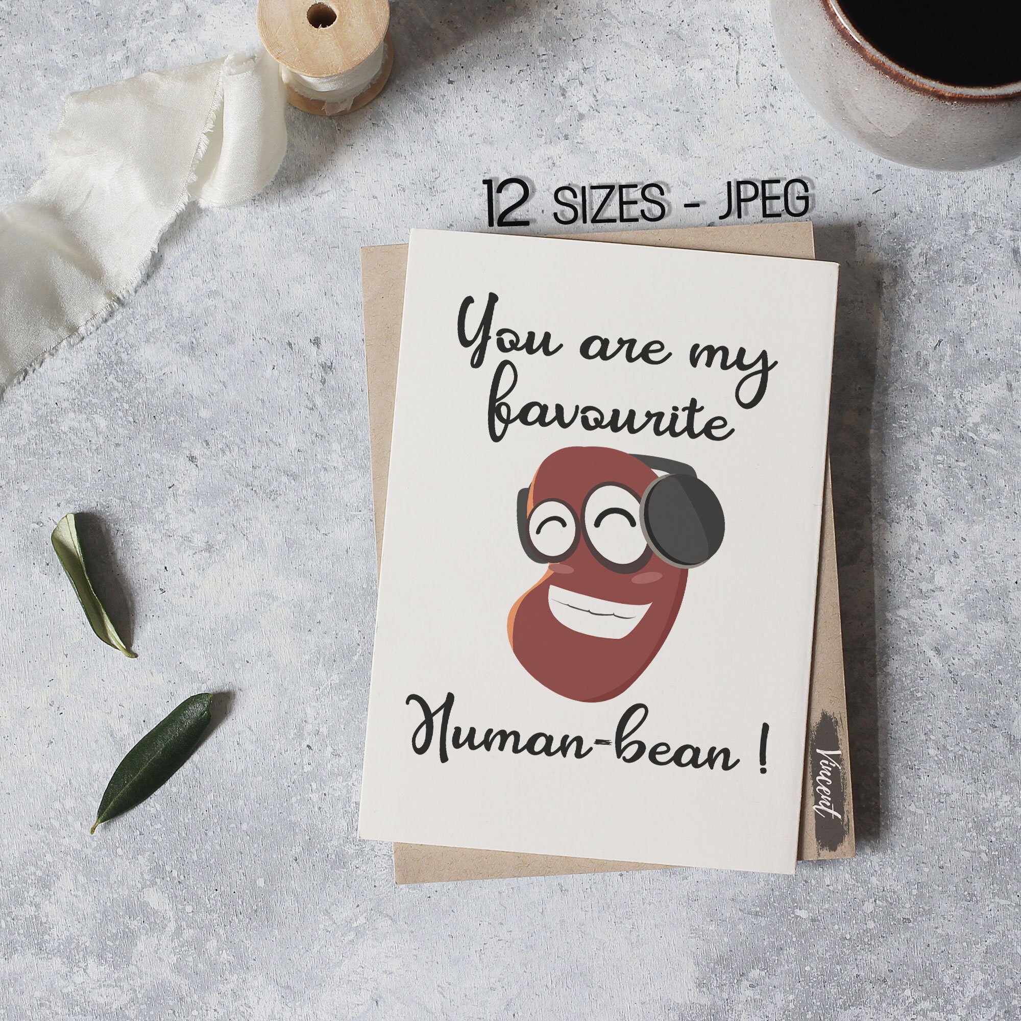 You're My Favourite Human Bean Friends Birthday Pun Card Printable JPEG ...