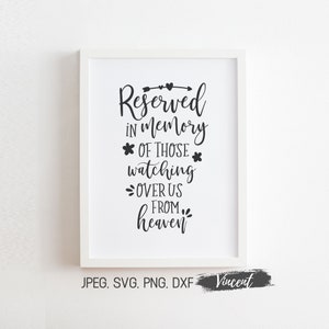 Reserved in Memory Sign Wedding Printable JPEG & SVG Cut Files, Wedding ...