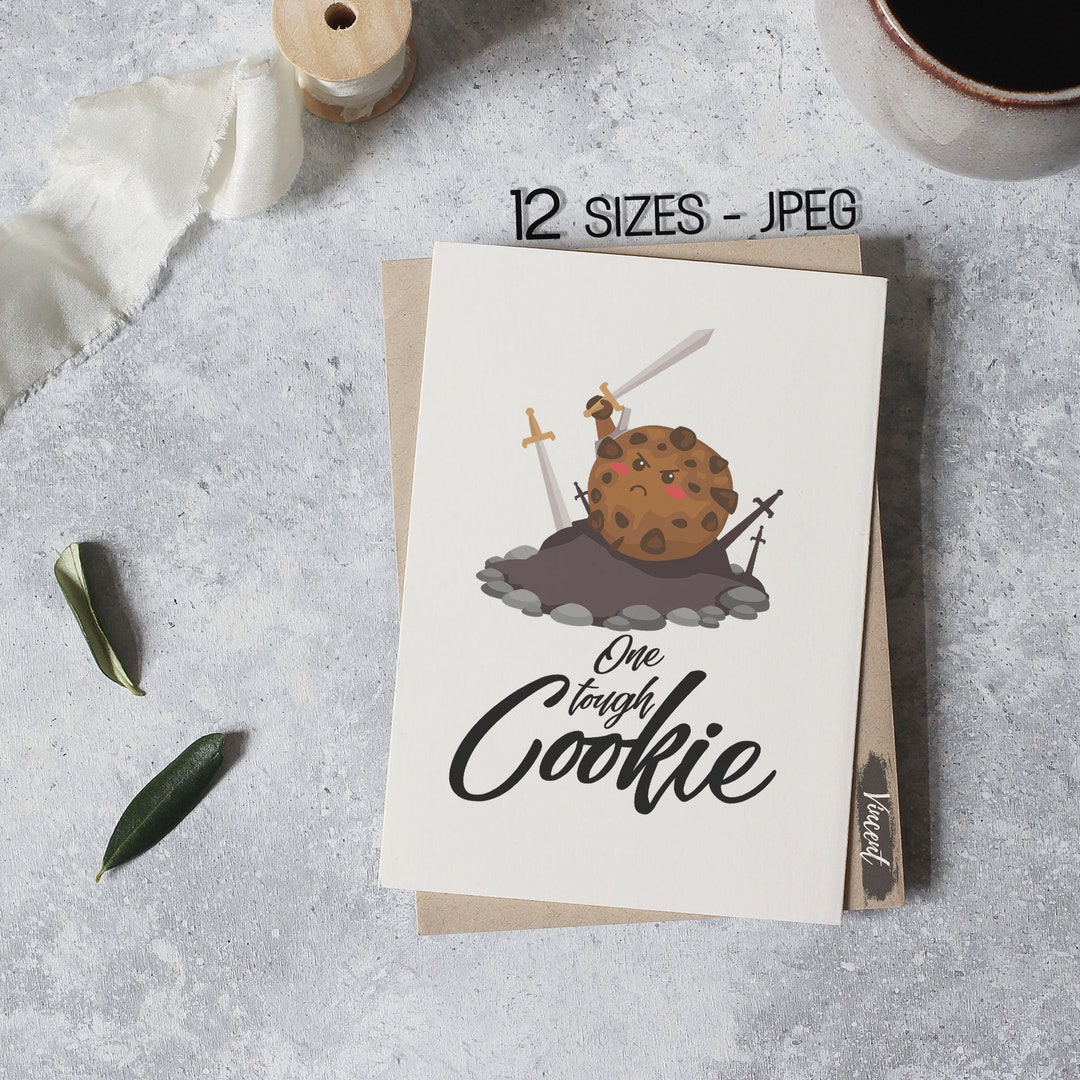 One Tough Cookie Pun Birthday Card Printable JPEG Images, Funny Kids ...