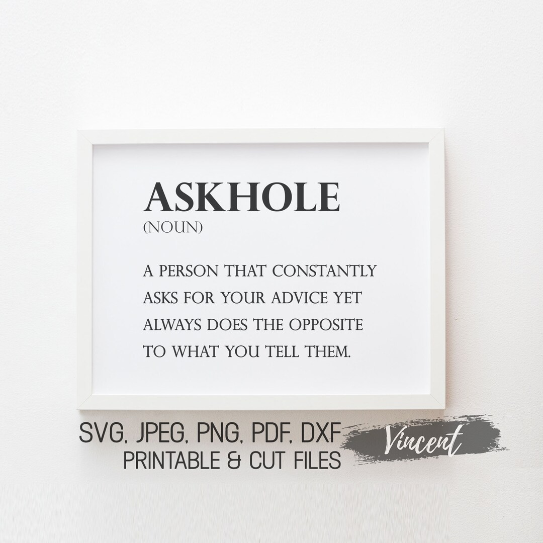 Askhole Definition Bathroom Wall Art Printable JPEG PNG & SVG Cut Files ...
