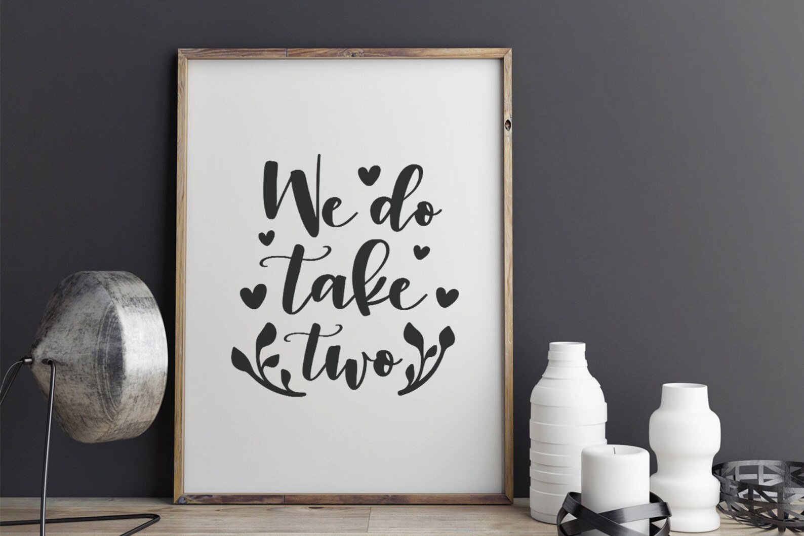 We Do Take Two JPEG PNG Printable & SVG Cut Files Wedding - Etsy