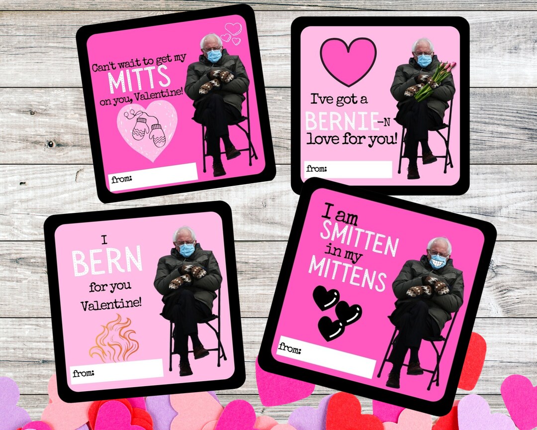 Bernie Printable Valentines Bernie Sanders Valentines School Valentines ...