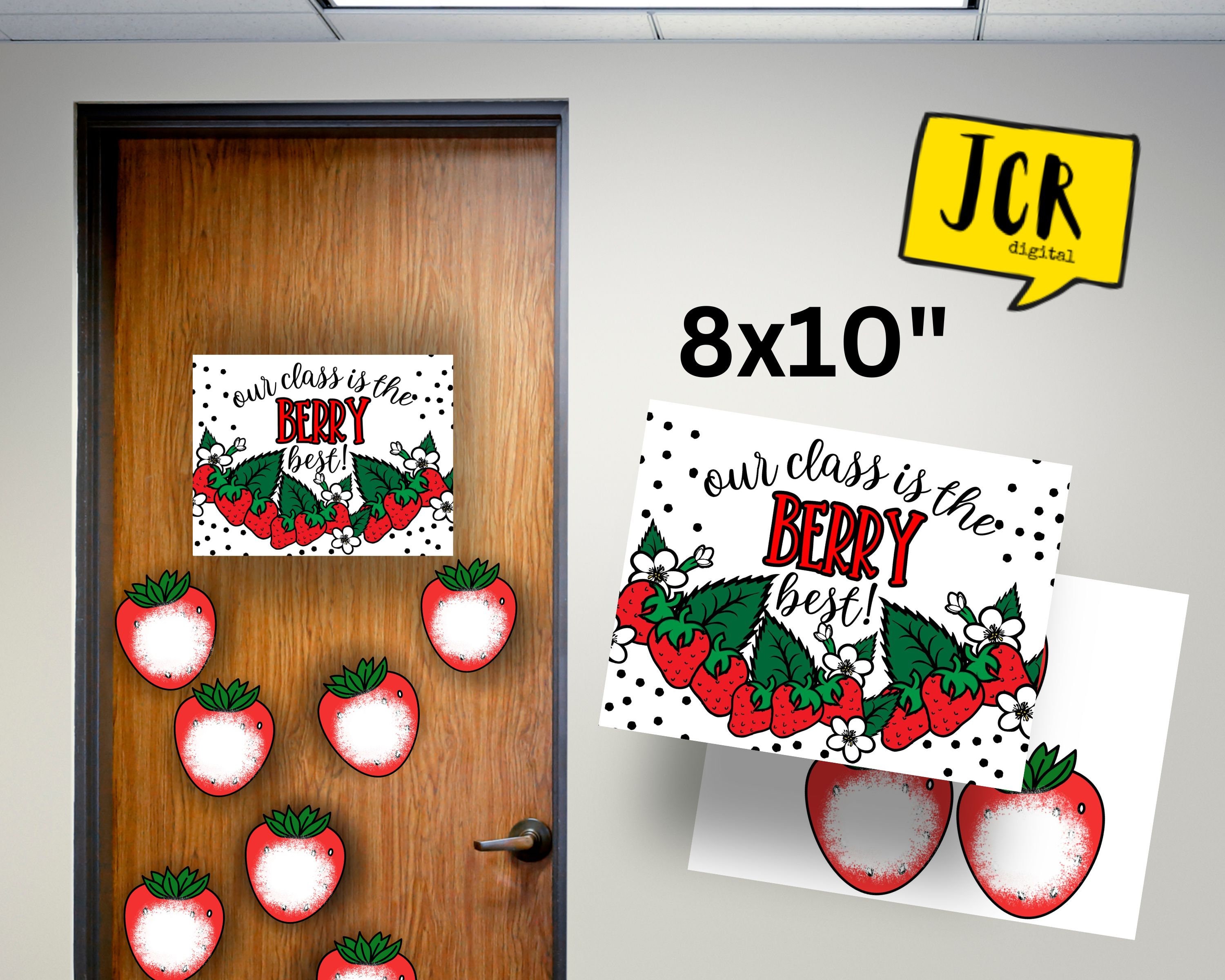 Our Class is the BERRY Bestdoor Decor Strawberry Classroom Door Idea ...