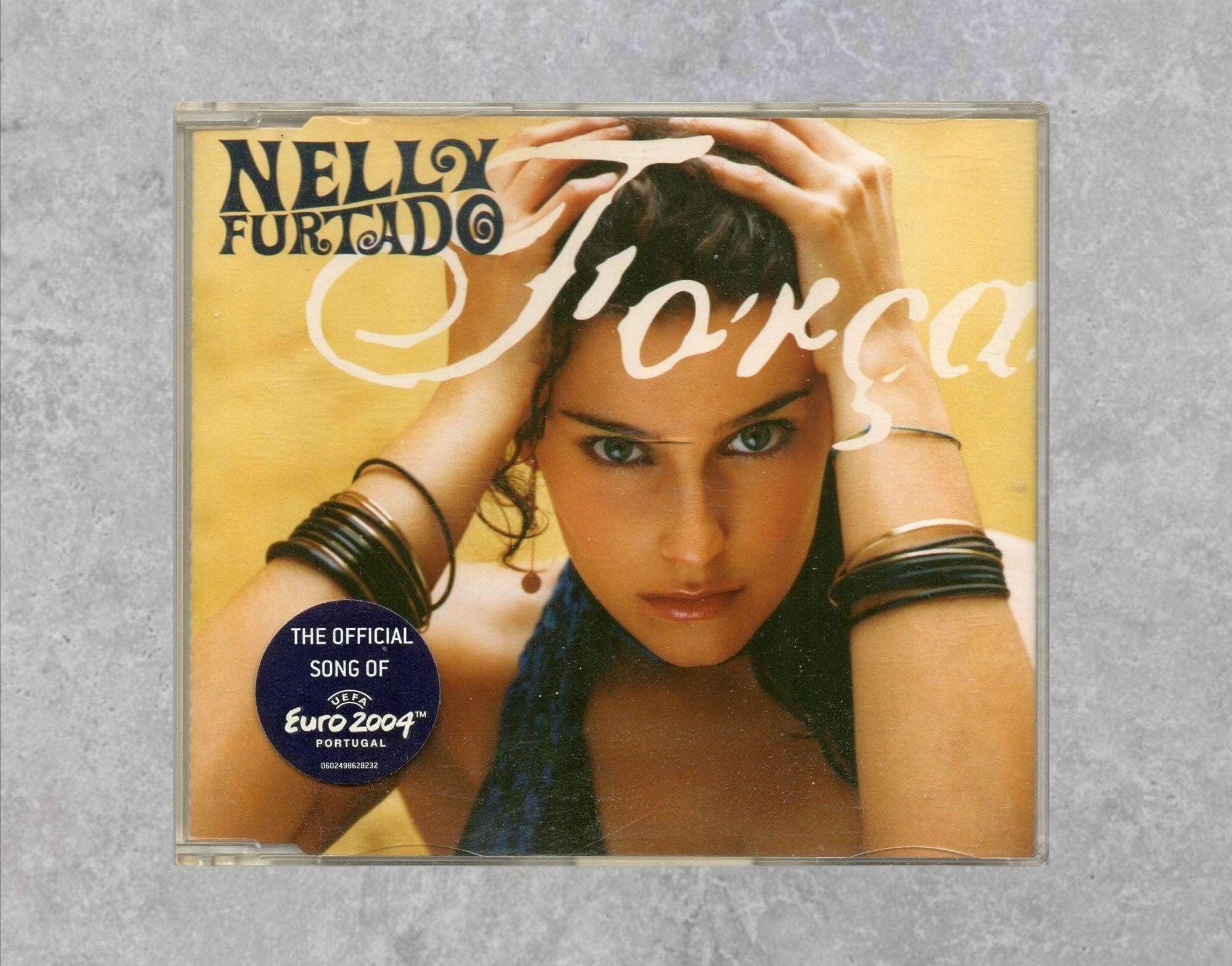 Nelly Furtado - Força (the Official Song of EURO 2004 Portugal) CD Maxi ...