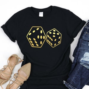 Dice Shirt , Gambler Tee, Graphic Tee , Gambling Tee , Las Vegas Shirt ...