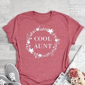 Cool Aunt Shirt, Cool Aunt T-shirt, Shirts for Aunts, Funny Aunt Shirts, Favorite Aunt Gift ...
