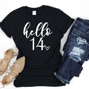 Birthday Shirts, Hello 14 Shirt, B-day Shirt, 14th Birthday, 14th ...