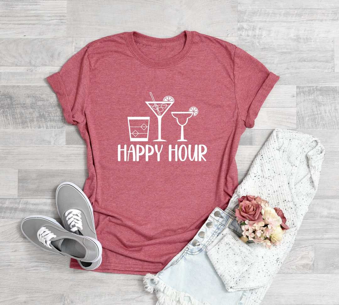 Happy Hour Shirt, Bar Shirt, Drinking T Shirt, Funny Drinking Shirt ...