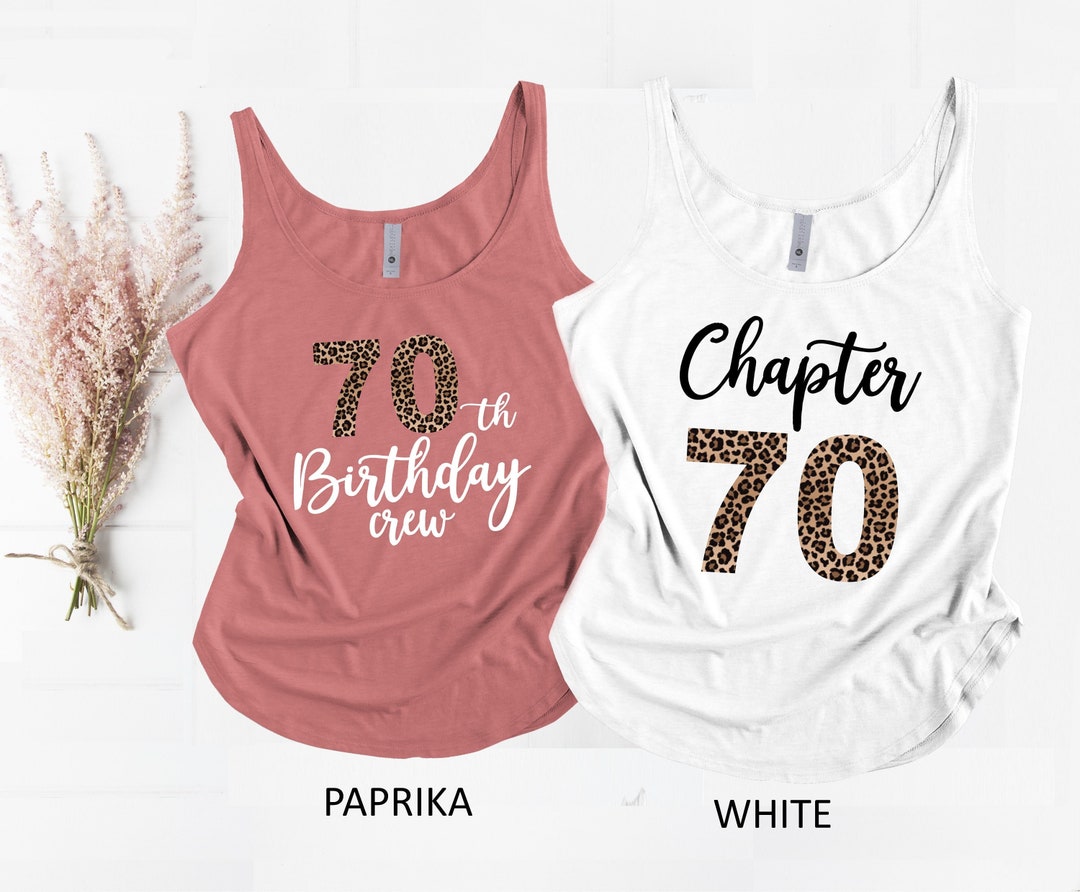 Chapter 70 Tank Top, 70th Birthday Gift, 70 Birthday Crew Shirt, 70th ...