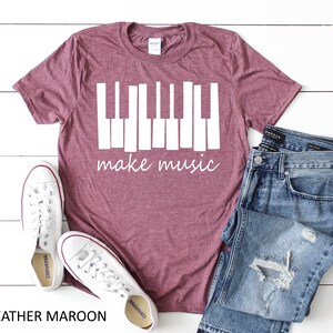 Make Music Shirt , Pianist T-shirt , Piano Teacher , Piano Lover Shirt ...
