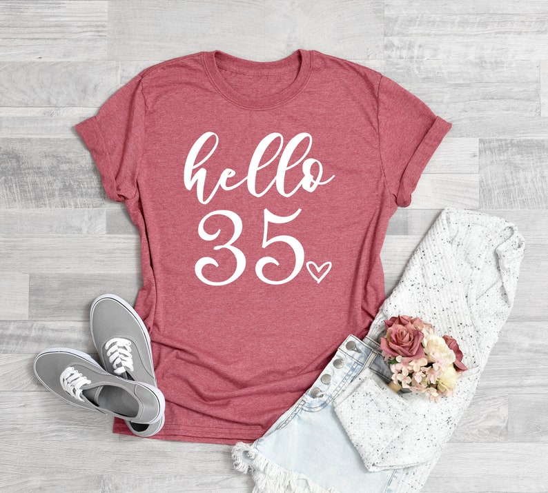 Birthday Shirts Hello 35 Shirt 35th Birthday 35th Birthday - Etsy