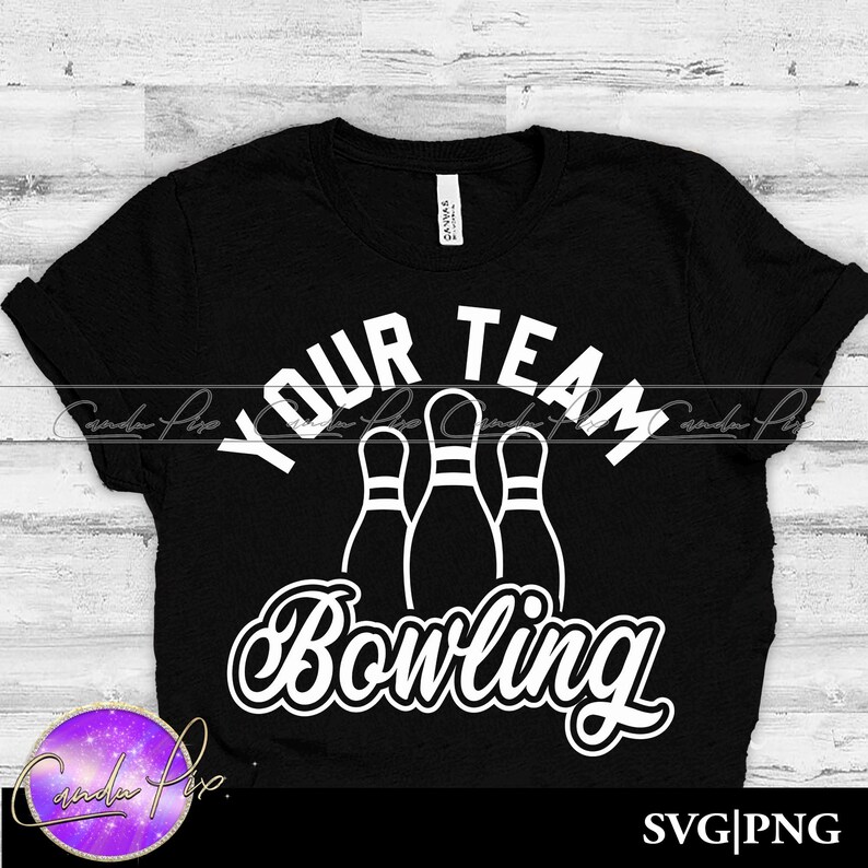 Bowling Team Svg, Bowling Team Png, Bowling Crew, Bowling Team, Bowling ...