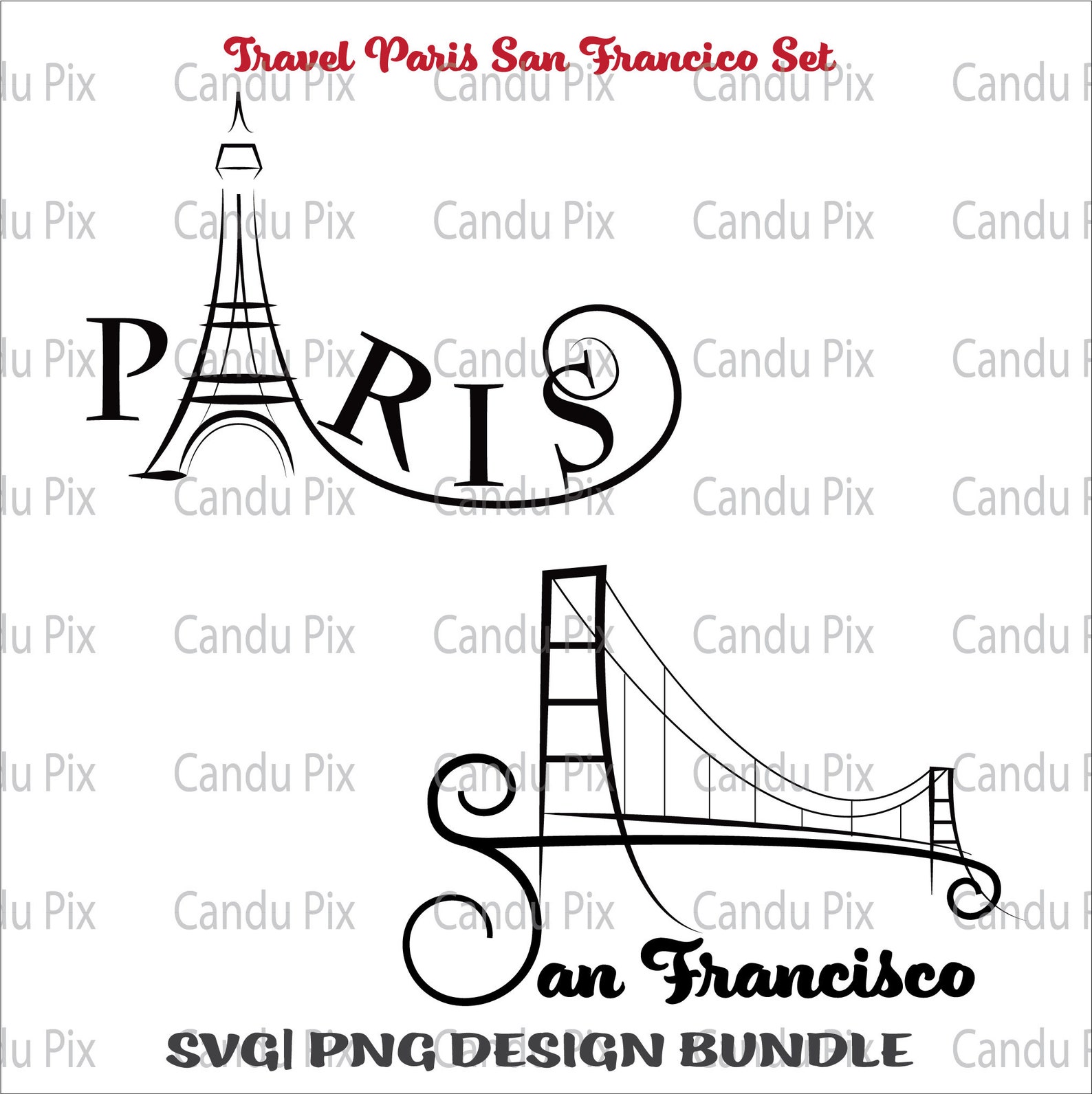 Paris Svg, San Francisco Svg, Paris Png, San Francisco Png, Svg Bundle ...