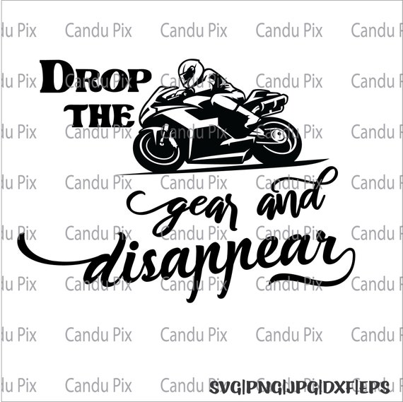 Drop the Gear Svg Motorcycle Svg Drop the Gear Png - Etsy