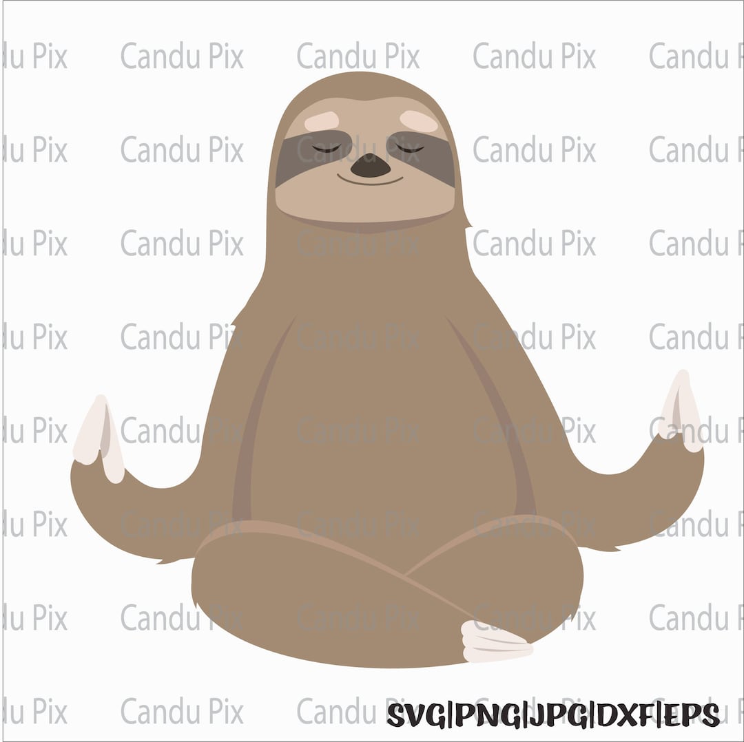 Zen Yoga Sloth Svg, Meditate Svg, Zen Yoga Sloth Png, Meditate Png, Svg ...
