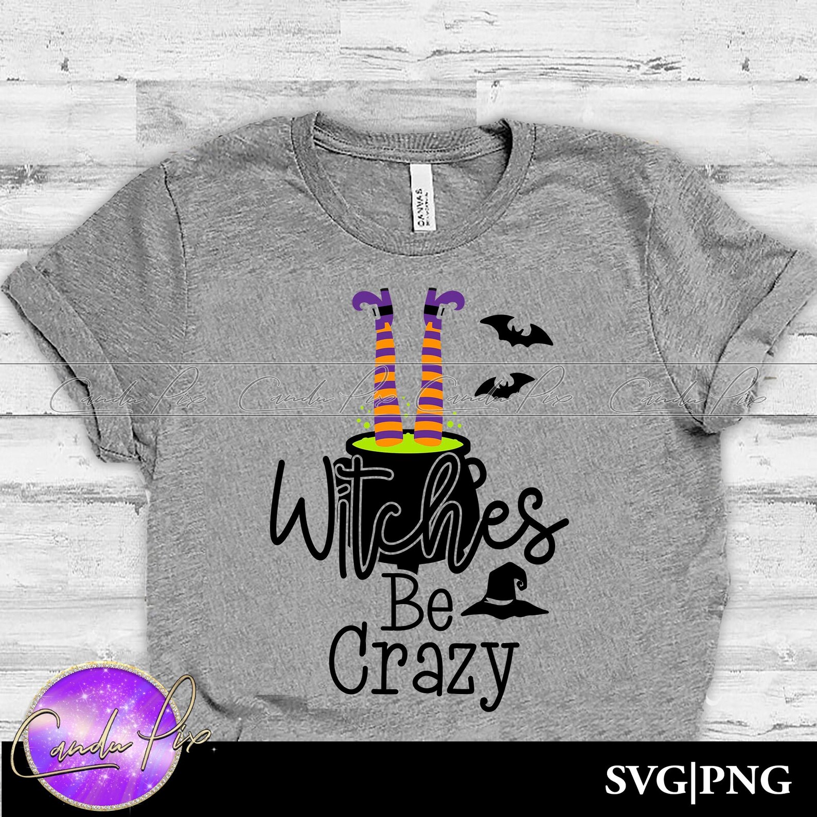 Witches Be Svg, Crazy Svg, Witches Be Png, Crazy Png, Witches Be Crazy ...