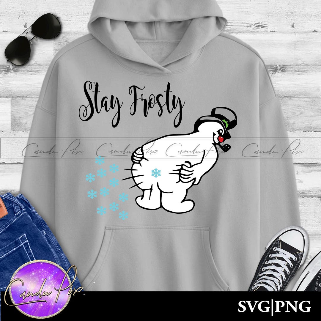Stay Frosty Snowman SVG & PNG, Eps, Dxf, Jpg, Vector Clipart Layer by ...