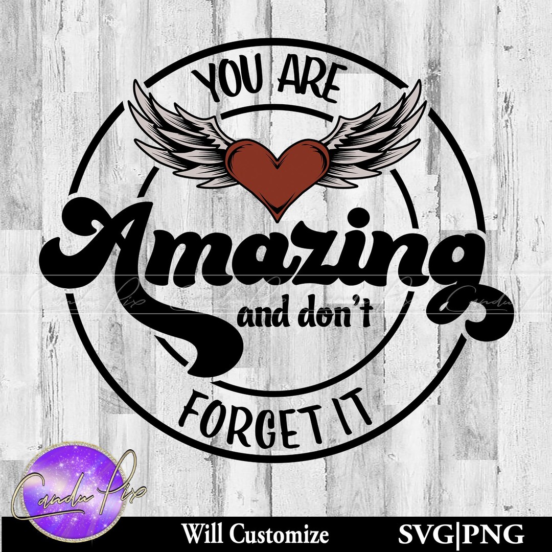 Eres svg, increíble svg, eres png, increíble png, eres increíble, alas ...