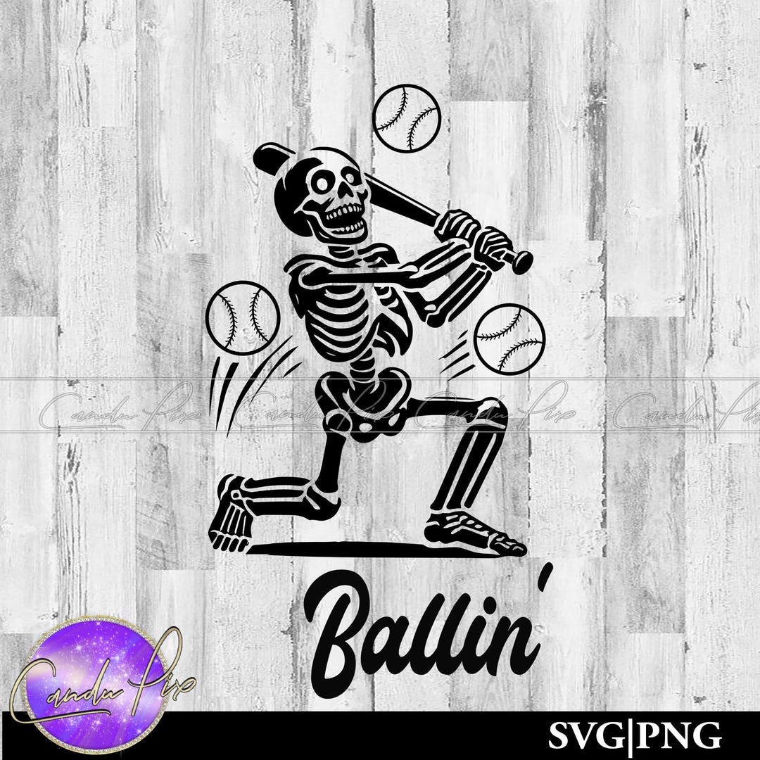 Buy Skeleton Svg, Ballin Svg, Skeleton Png, Ballin Png, Baseball Team ...