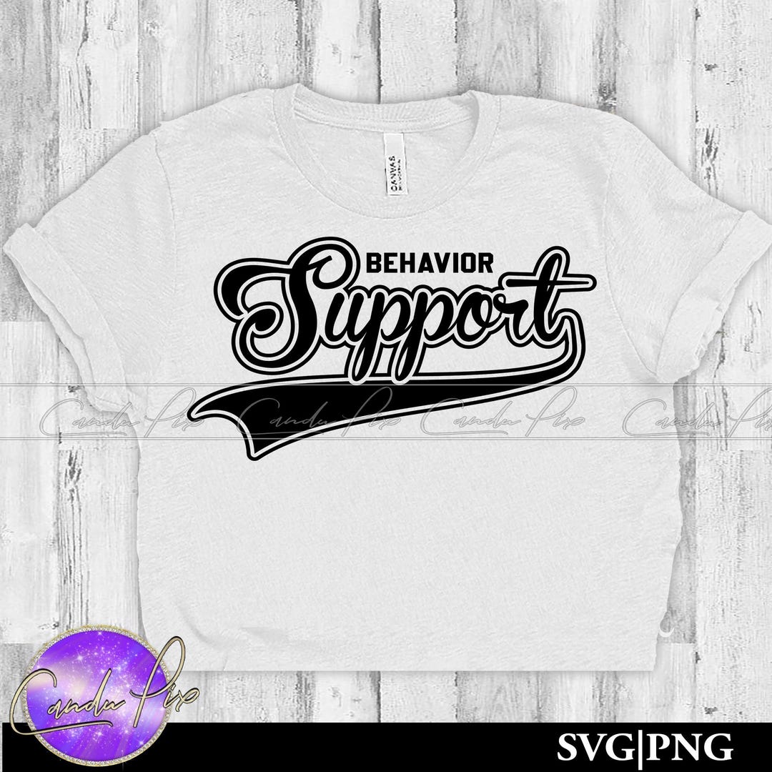 Behavior Support Svg, Behavior Support Png, Cricut Cut File, Silhouette ...