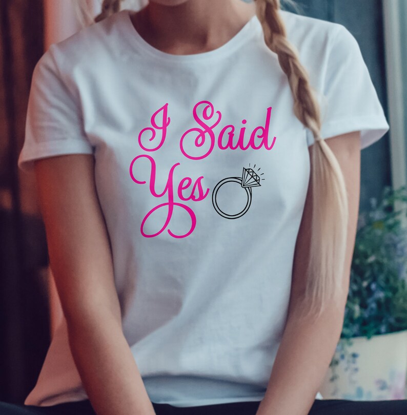 I Said Yes Svg, Png, Eps, Dxf, Jpg, Vector Cute I Said Yes Cut by Color ...