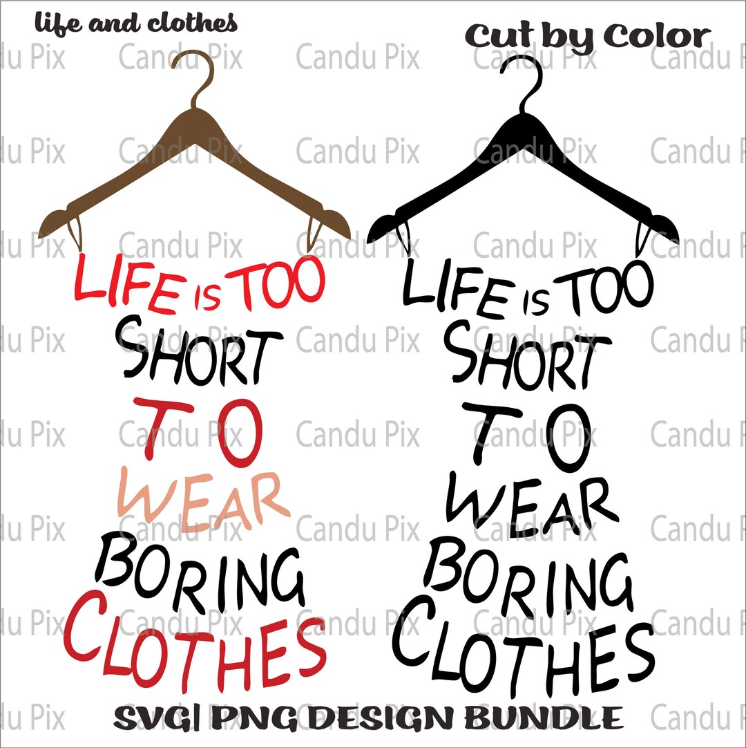 Life and Clothes Design Bundle Svg, Fashion Svg, Life and Png, Fashion ...